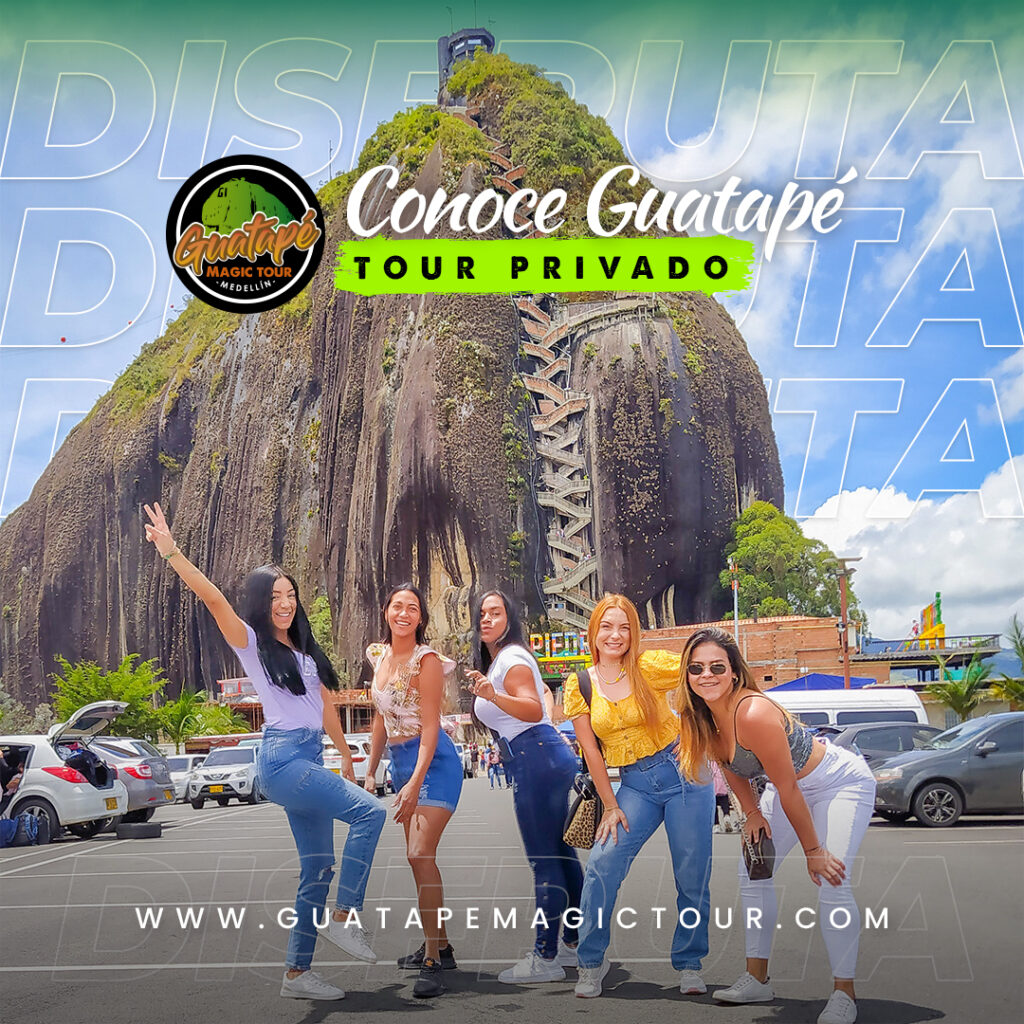 CONOCE GUATAPE TOUR PRIVADO - GUATAPÉ MAGIC TOUR